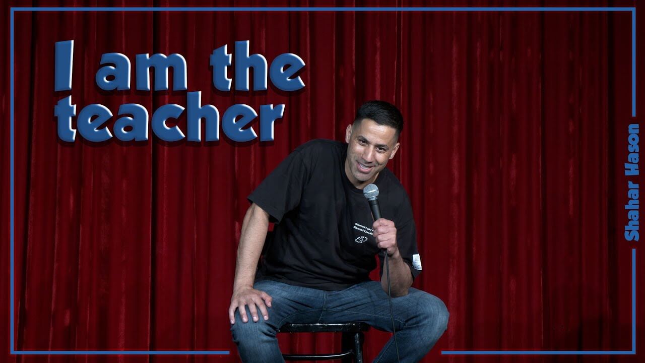 Shahar Hason - I am the teacher - פורטל סטנדאפיסט